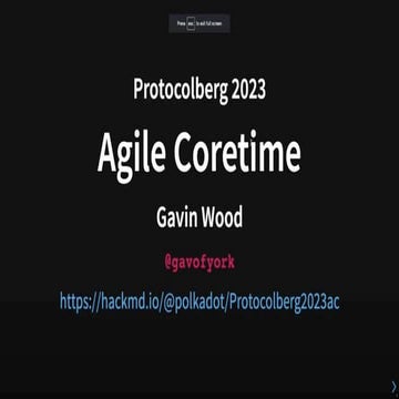 Polkadot Agile Coretime protocol berg.pptx
