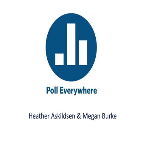 Poll Everywhere | PPT