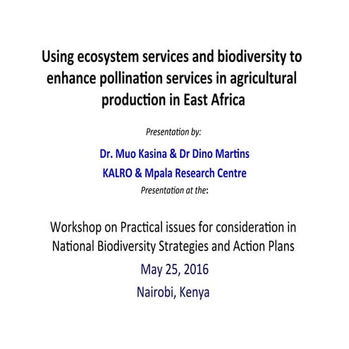Using ecosystem services and biodiversity to enhance pollination ...