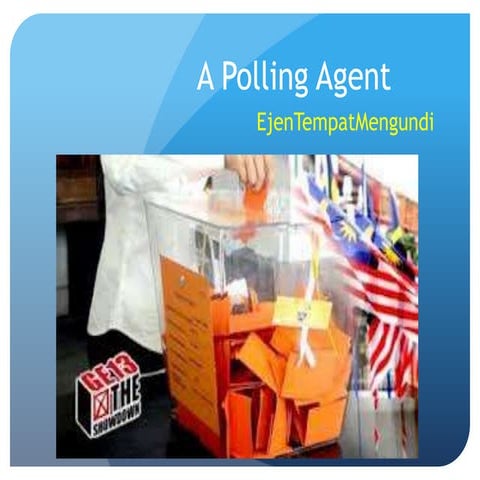 Polling agents ge13 handout version v2 | PPTX