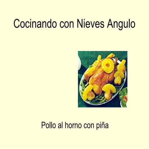 Pollo al horno con piña | PPT