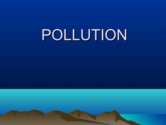 Types of pollution | PPT
