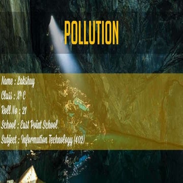 Pollution - Information Technology Presentation | PPTX