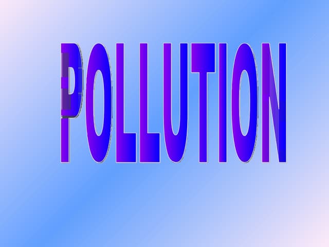 Types of Pollution Powerpoint presentation | PPT