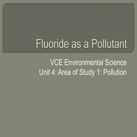 Fluoride as a pollutant | PPTX