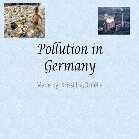 Pollution in germany | PPTX
