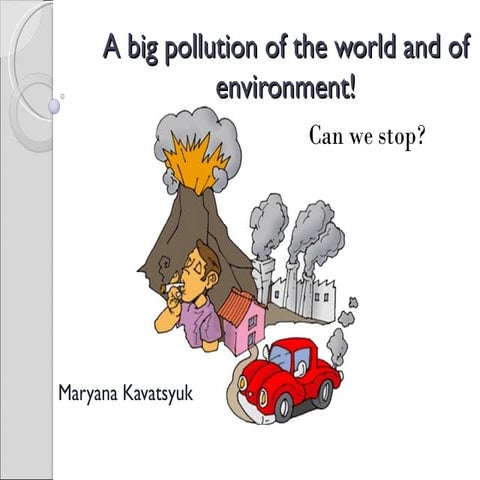 Pollution oral presentation | PPT