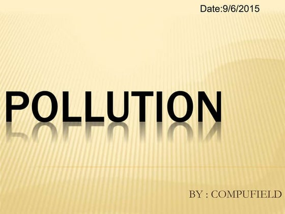 Types of pollution | PPT