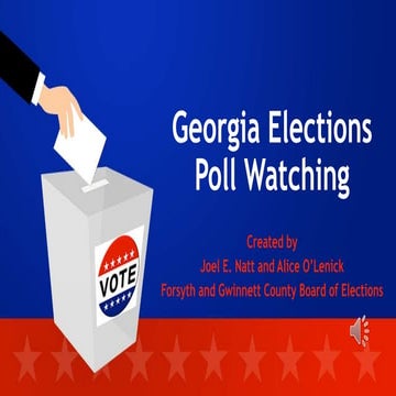 Poll Watcher Training slides for Georgia | PPT