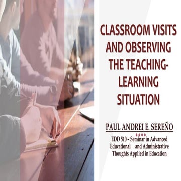 Polly_CLASSROOM VISITS AND OBSERVING THE TEACHING-LEARNING SITUATION.pptx