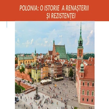 Polonia - O istorie a renașrerii și rezistenței.pptx