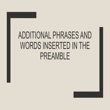 Polsc2 7 additional phrases and words inserted in the preamble | PPTX