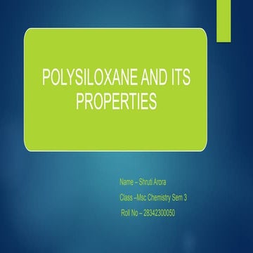 POLSILOXANES and its propertiesssss.pptx