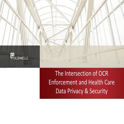 The Intersection of OCR Enforcement and Health Care Data Privacy ...