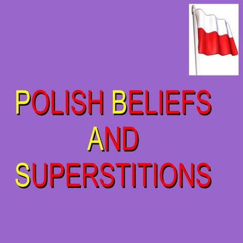 Polish beliefs & superstitions | PPT