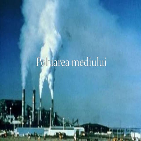 Poluare | PPTX