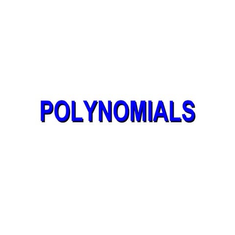 Polynomials | PPT
