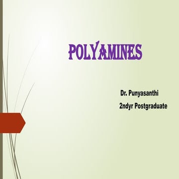 POLYAMINES synthesis, catabolism and functions | PPTX