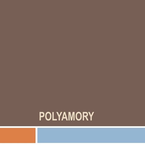 Polyamory | PPT