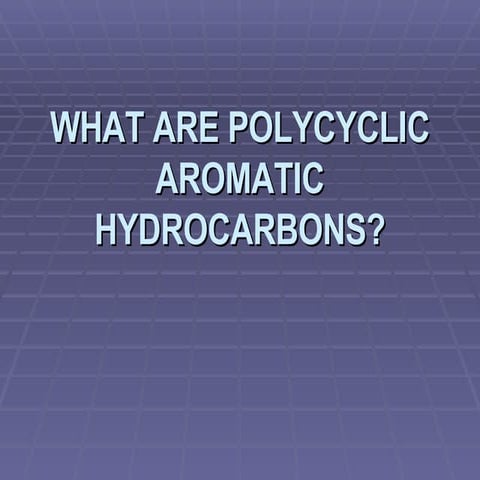 Polycyclics | PPT | Chemistry | Science