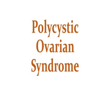 Polycystic Ovarian Syndrome.pptx