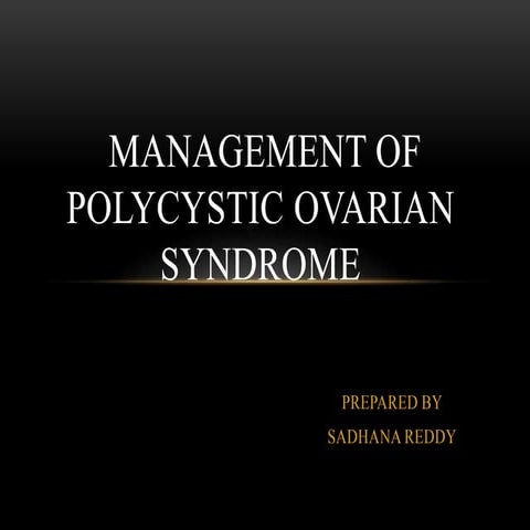 Poly cystic ovary syndrome | PPTX