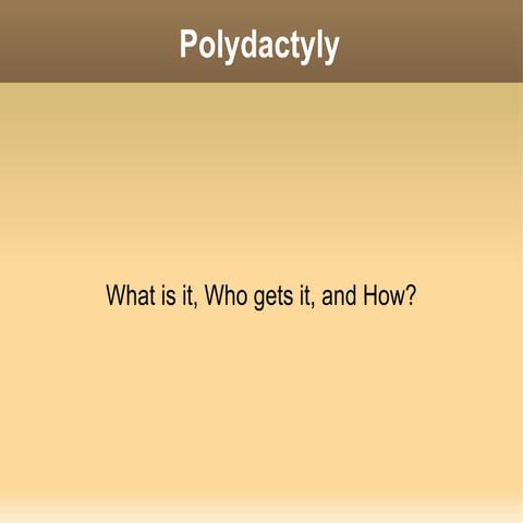 Polydactyly | ODP