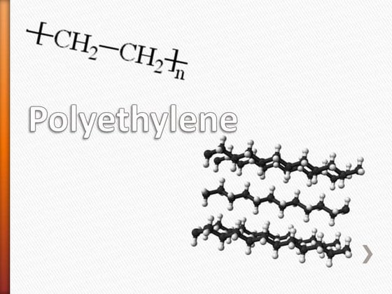 Polyethylene | PPTX
