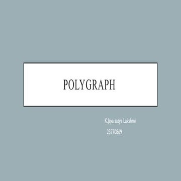 Polygraphy, basic parts and functions of apparatus | PPTX