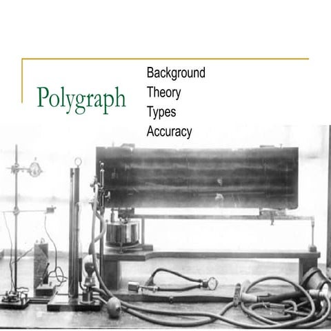 Forensic Psychology: The Polygraph Test.pptx