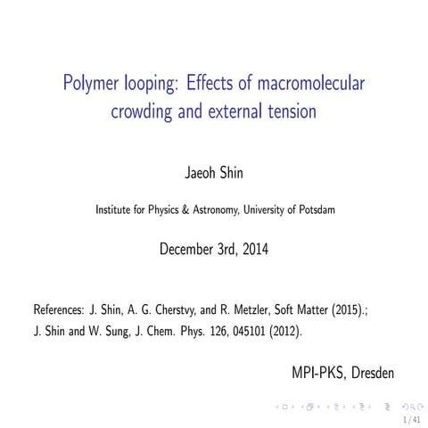 Polymer looping: Effects of macromolecular crowding and external ...