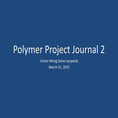 Polymer 2 Journal | PPT