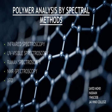 Polymer analysis by spectral methods | PPTX