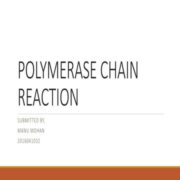 Polymerase chain reaction | PPTX
