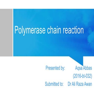 Polymerase chain reaction | PPT