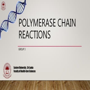 Polymerase chain reactions | PPTX | Biological Sciences | Science