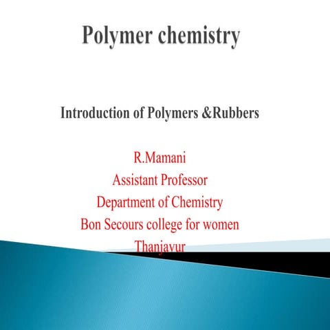 Polymer chemistyr | PPT