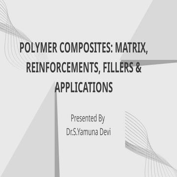 Comprehensive Overview of Polymer Composites: Matrix, Reinforcements ...