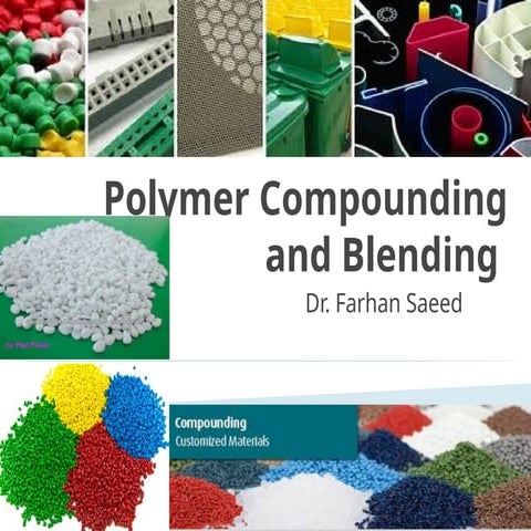 Polymer compounding and Blenidng Lec 1.pptx