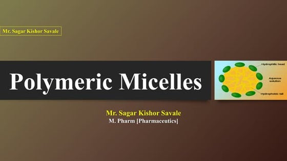 Polymeric miscelle | PPT