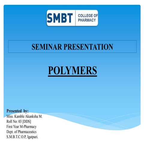 PRESENTATION ON POLYMERS | PPTX