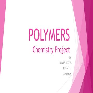 Polymers Chemistry Project