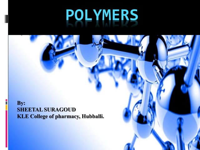 Unit 1 Novel drug delivery Polymers.pptx