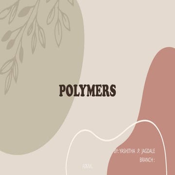 PRESENTATION ON POLYMERS | PPTX