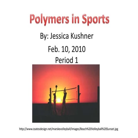 Polymers In Sports Power Point | PPTX