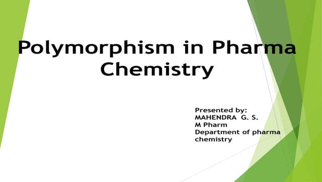Polymorphism in Pharmaceuticals | PPT