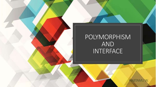 Object Oriented Programming Polymorphism And Interfaces Pptx