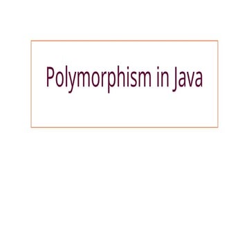 Polymorphism in Java .pptx