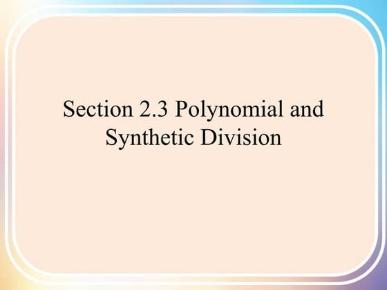 Remainder and Factor Theorem | PPTX | Physics | Science