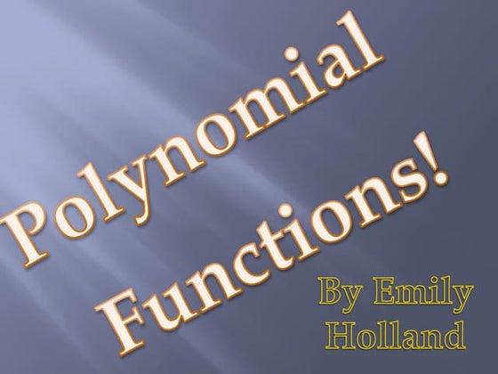 Polynomial functions | PPTX